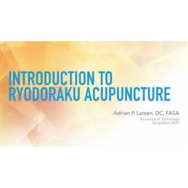 Ryodoraku Acupuncture History and Research - 3 Hours PDA/CE Credit ...