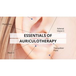 Essentials of Auriculotherapy, Taught by Dr. Terry Oleson - Digital Delivery