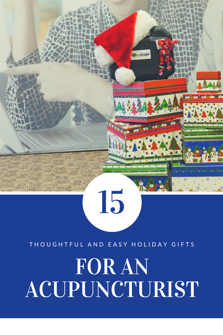 15 Thoughtful Gifts for an Acupuncturist this Holiday Season